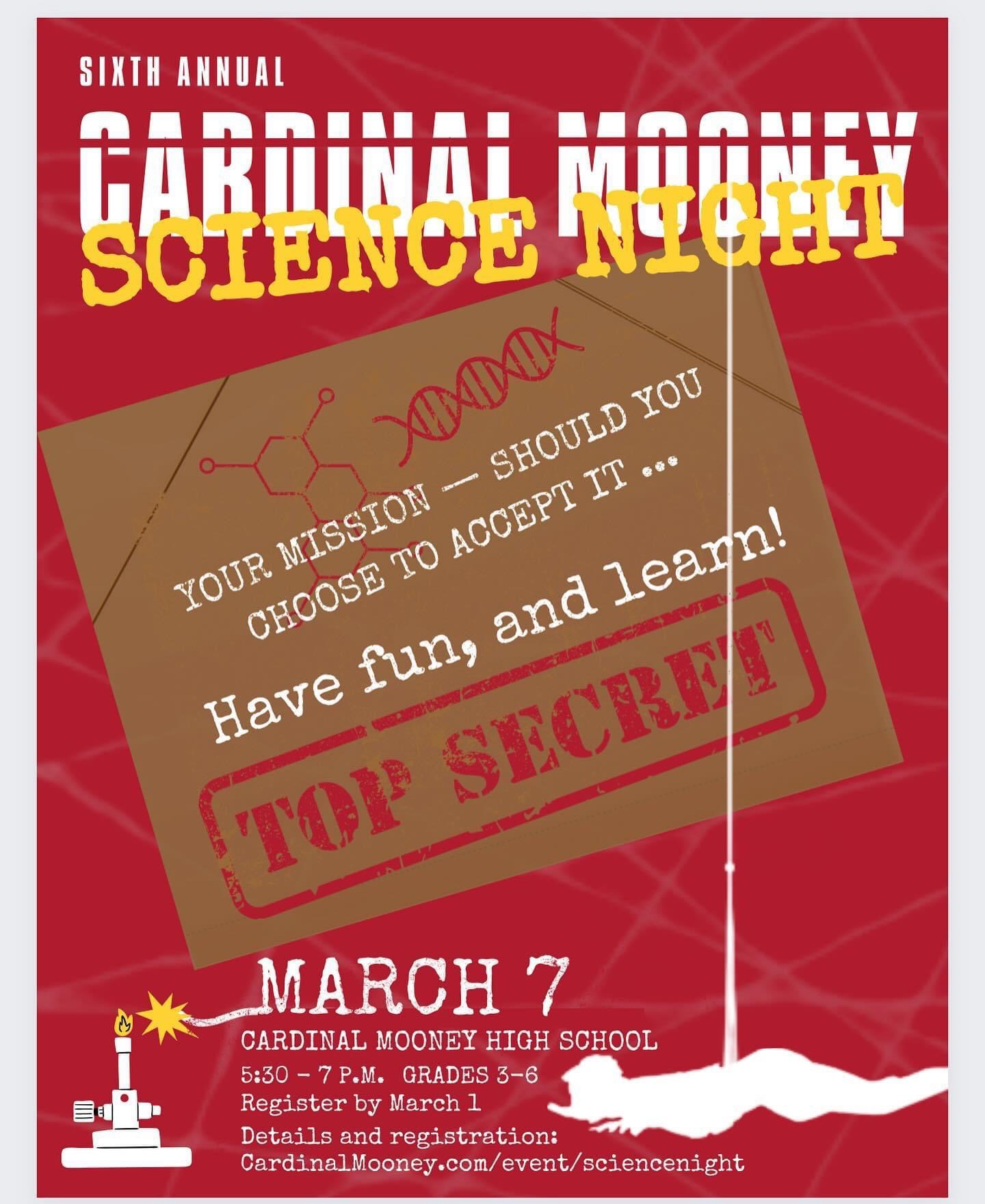 6th Annual Cardinal Mooney Science Night-Mission Possible! - The ...