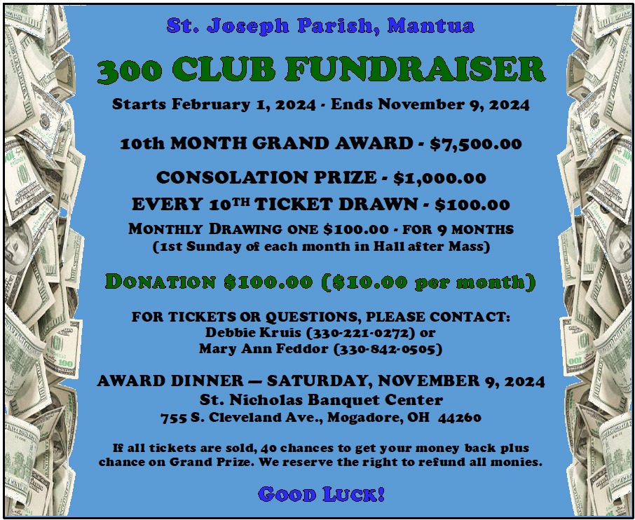 St. Joseph Mantua 300 Club Fundraiser - The Catholic Echo